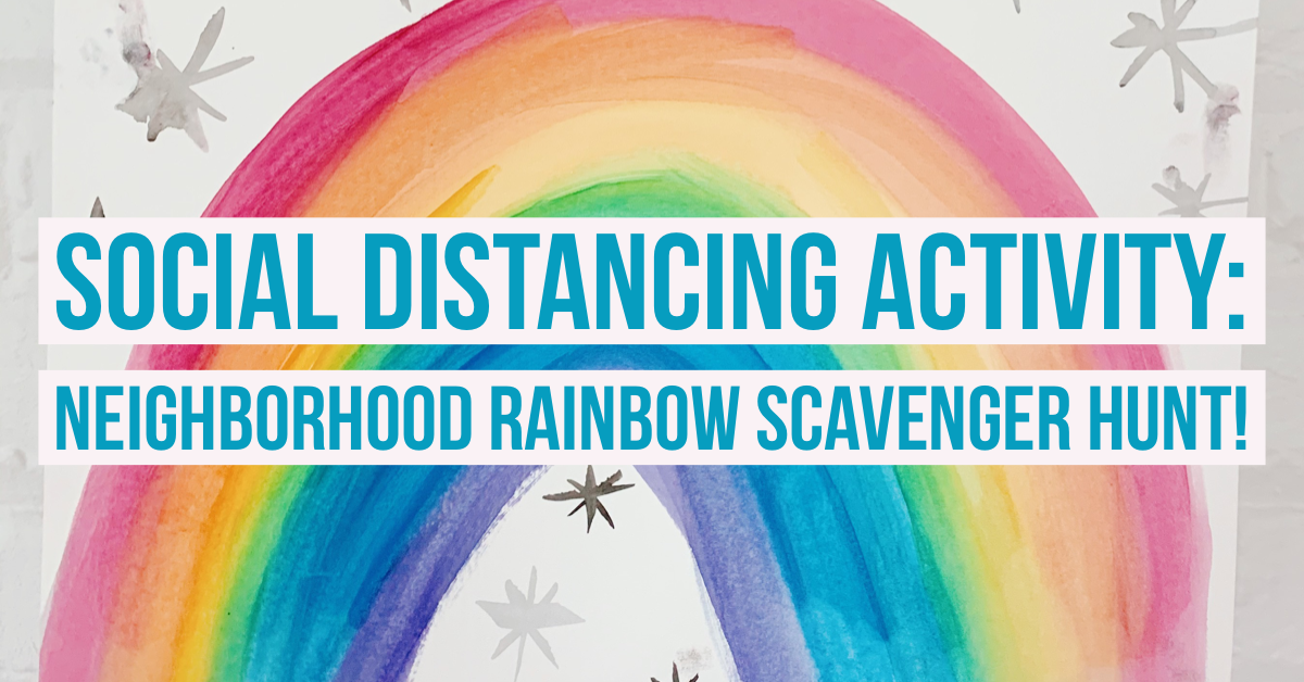 Staying Sane while Social Distancing: Rainbow Scavenger Hunt – Los ...